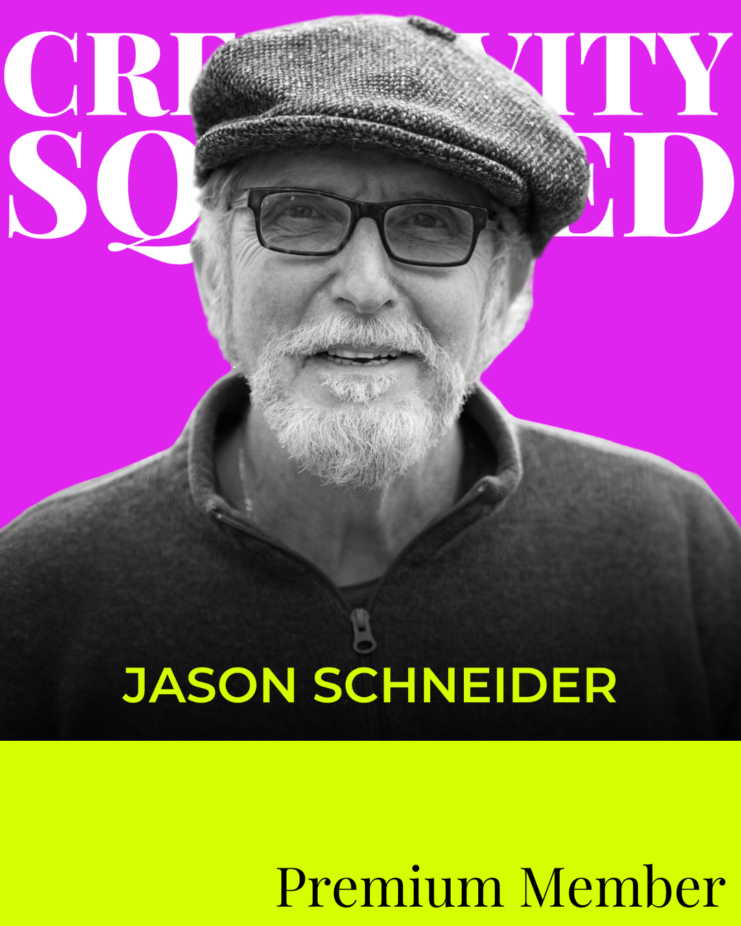 Ep23. Jason Schneider: Art, A.I. & Immortality - Creativity Squared